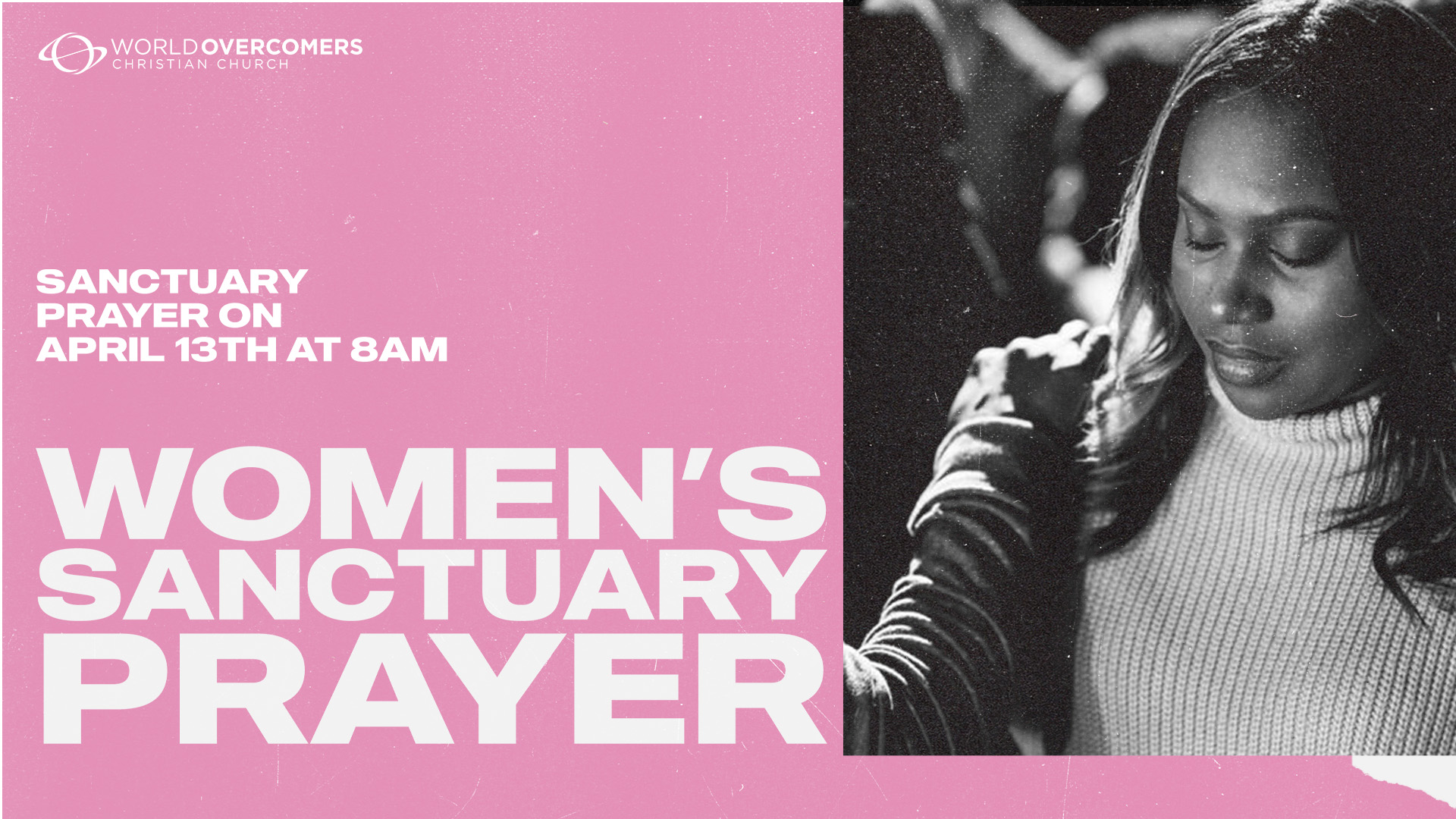 Women's Sanctuary Prayer - World Overcomers Christian Church