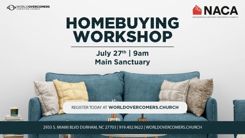 NACA Homebuying Workshop - World Overcomers Christian Church