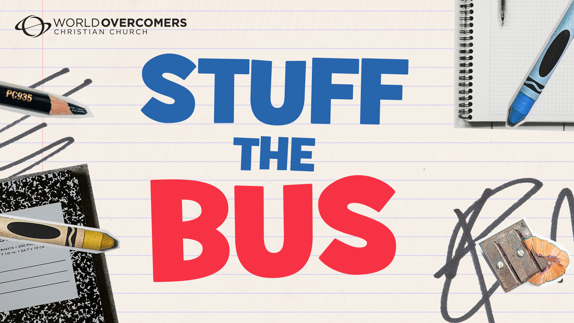 Stuff the Bus - World Overcomers Christian Church