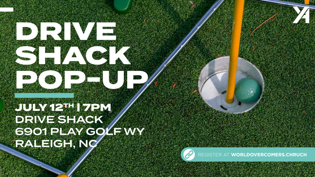 Drive Shack Pop-up - World Overcomers Christian Church