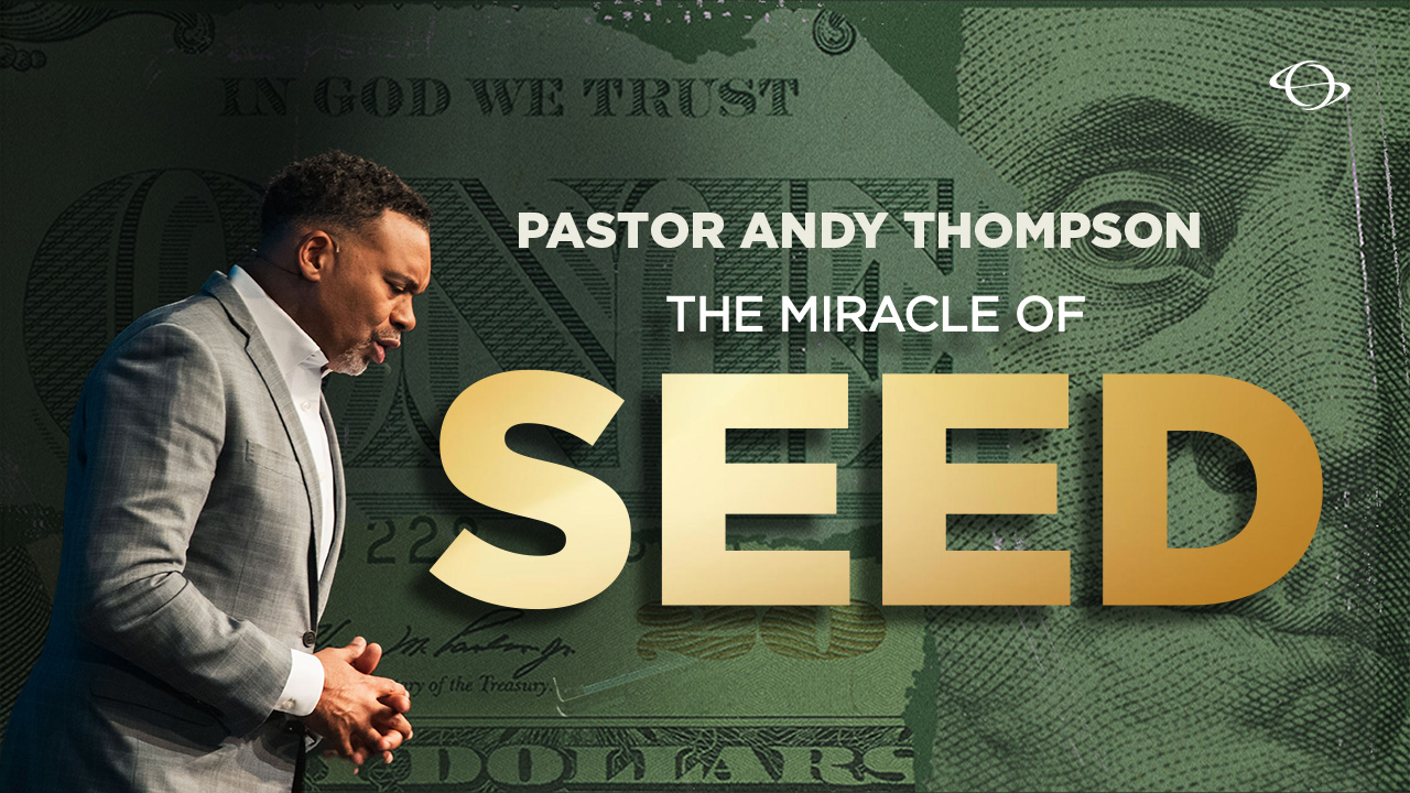 The Miracle of Seed - World Overcomers Christian Church