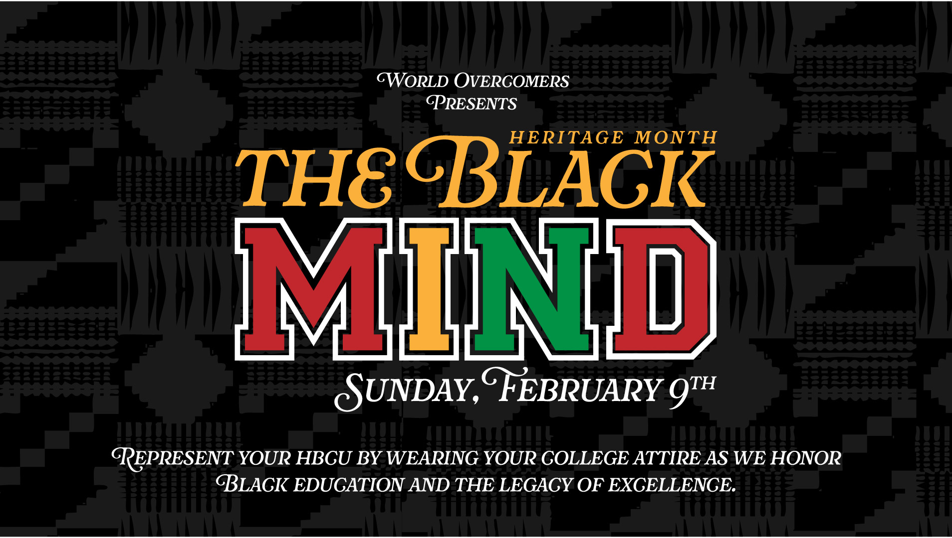 The Black Mind: Heritage Month - World Overcomers Christian Church