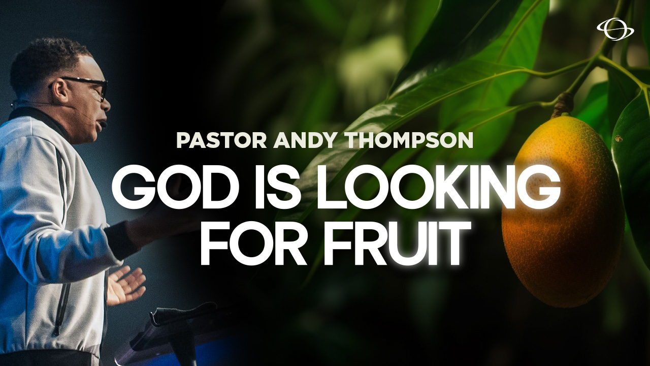God is Looking for Fruit - World Overcomers Christian Church
