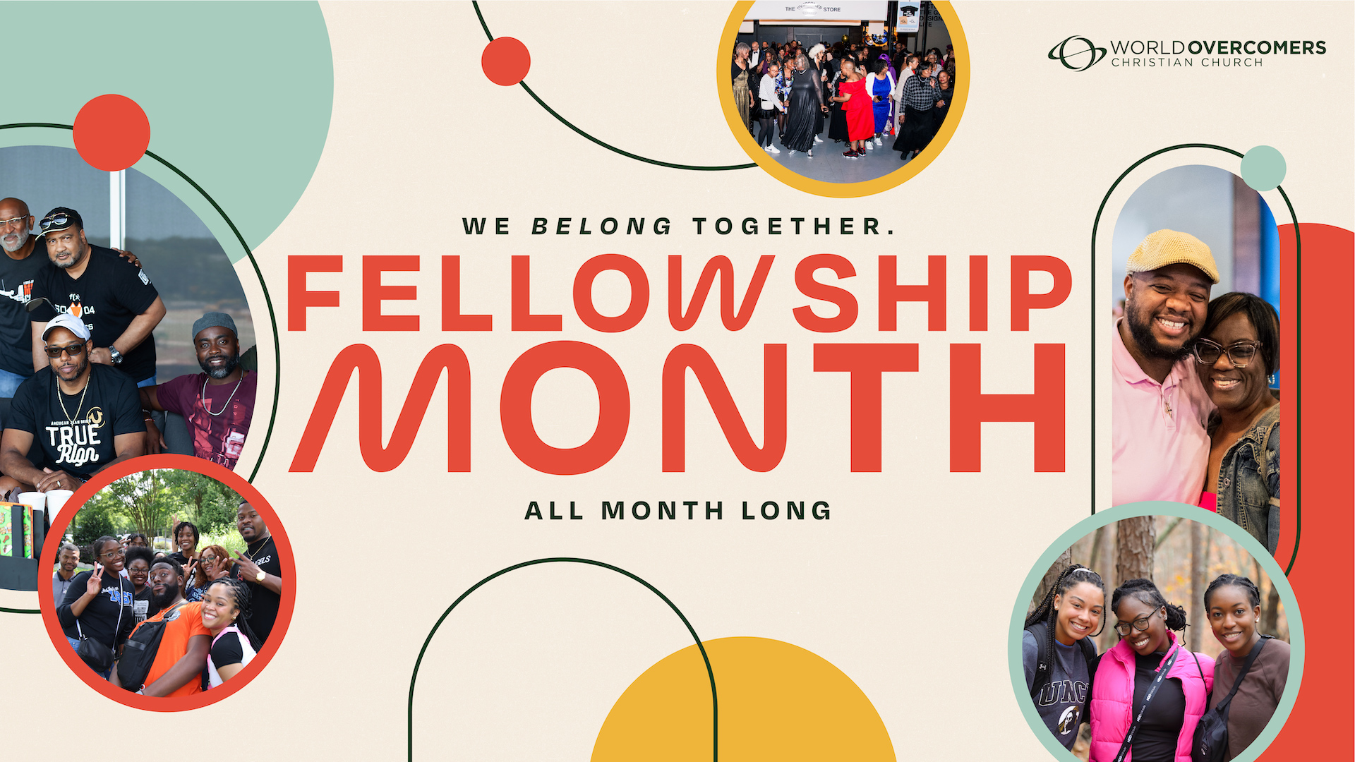 Fellowship Month - World Overcomers Christian Church