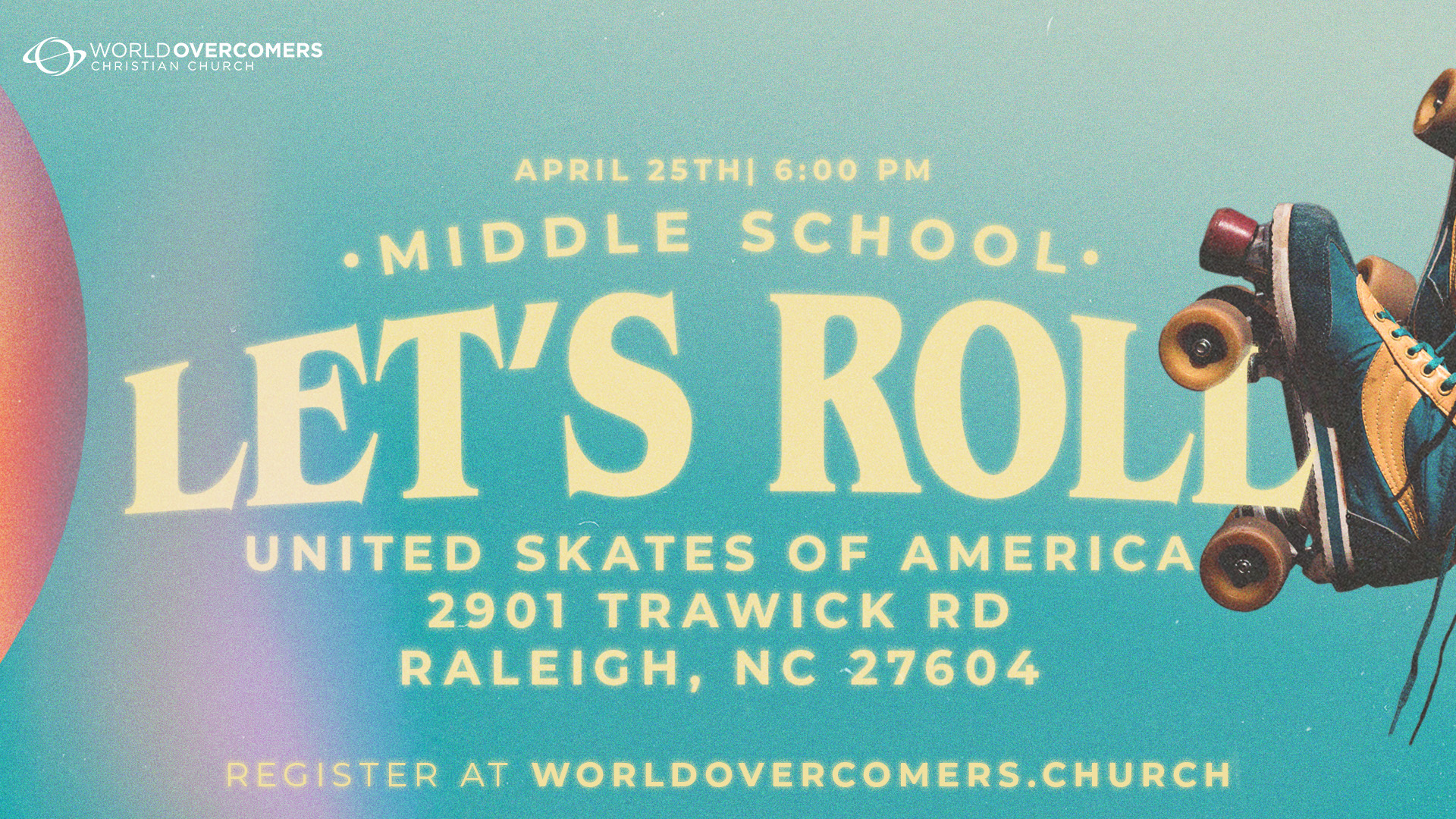 MSM Let's Roll: Skating Event - World Overcomers Christian Church