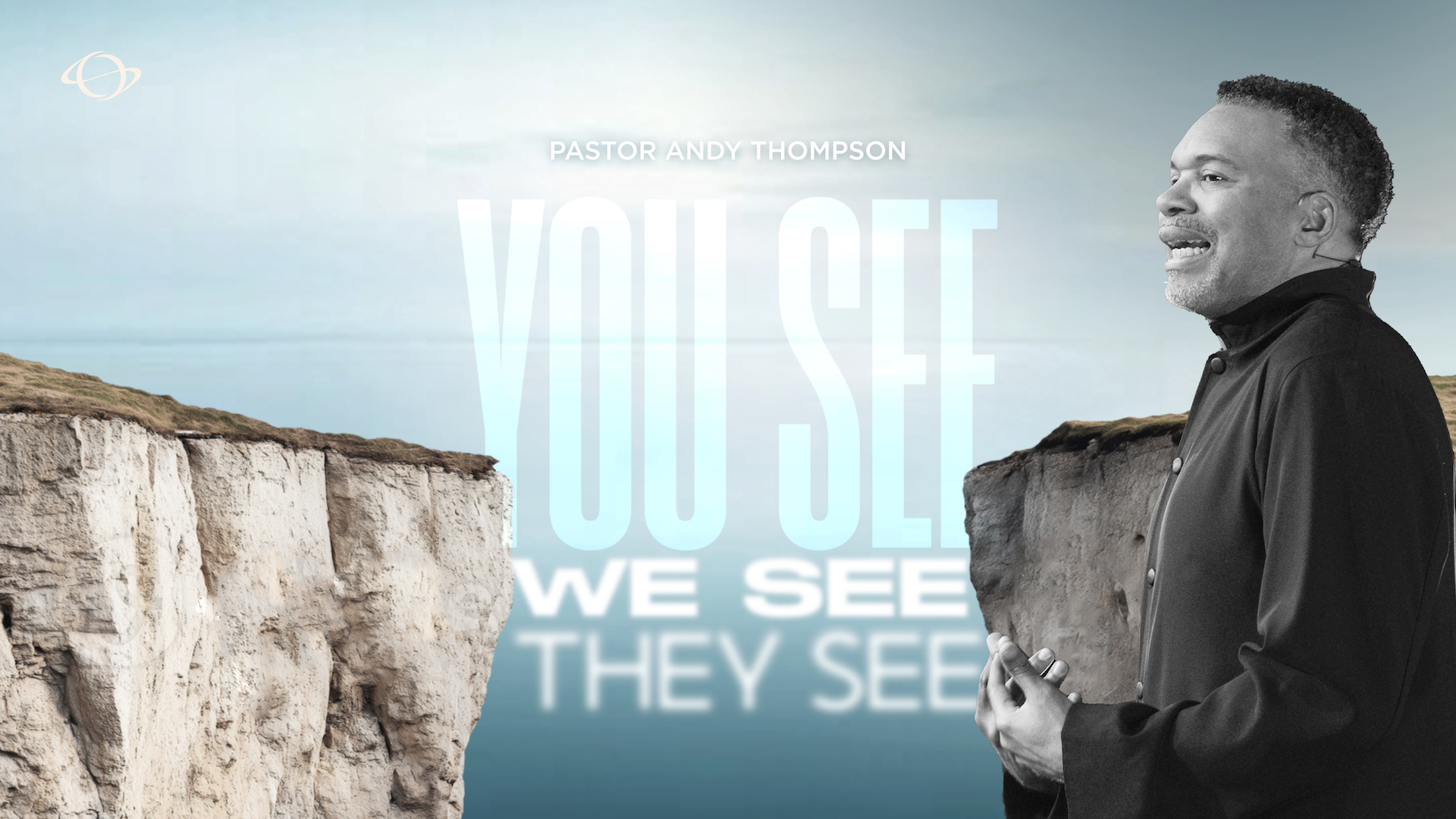 You See, We See, They See - World Overcomers Christian Church